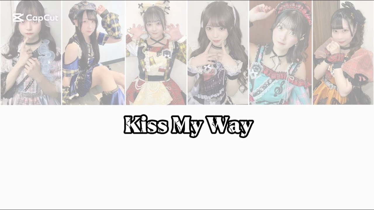 Kiss My Way / KissBee / メンバーコールあり - YouTube