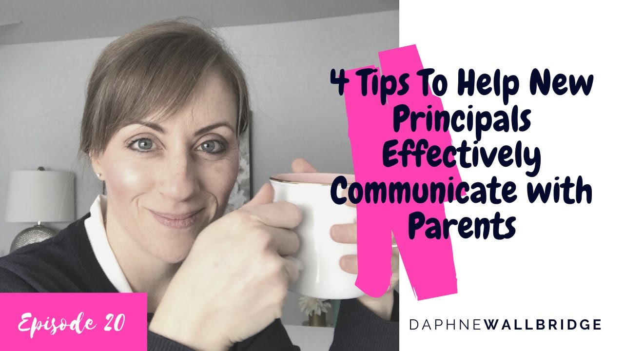 4 Best Practices To Help New Principals Effectively Communicate with ...