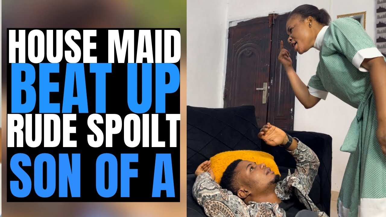 House maid beat up rude and spoilt millionaire son for insulting people ...