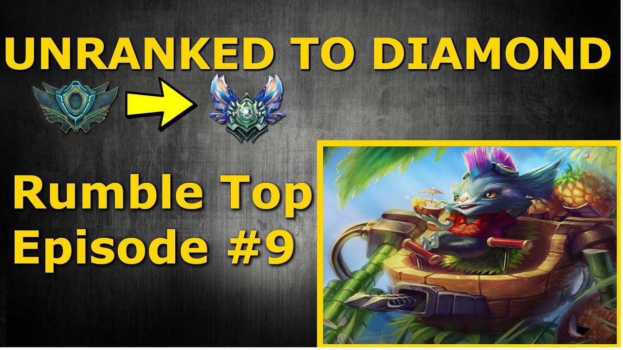Unranked to Diamond - Rumble Top Season 6 - Episode #9 - YouTube