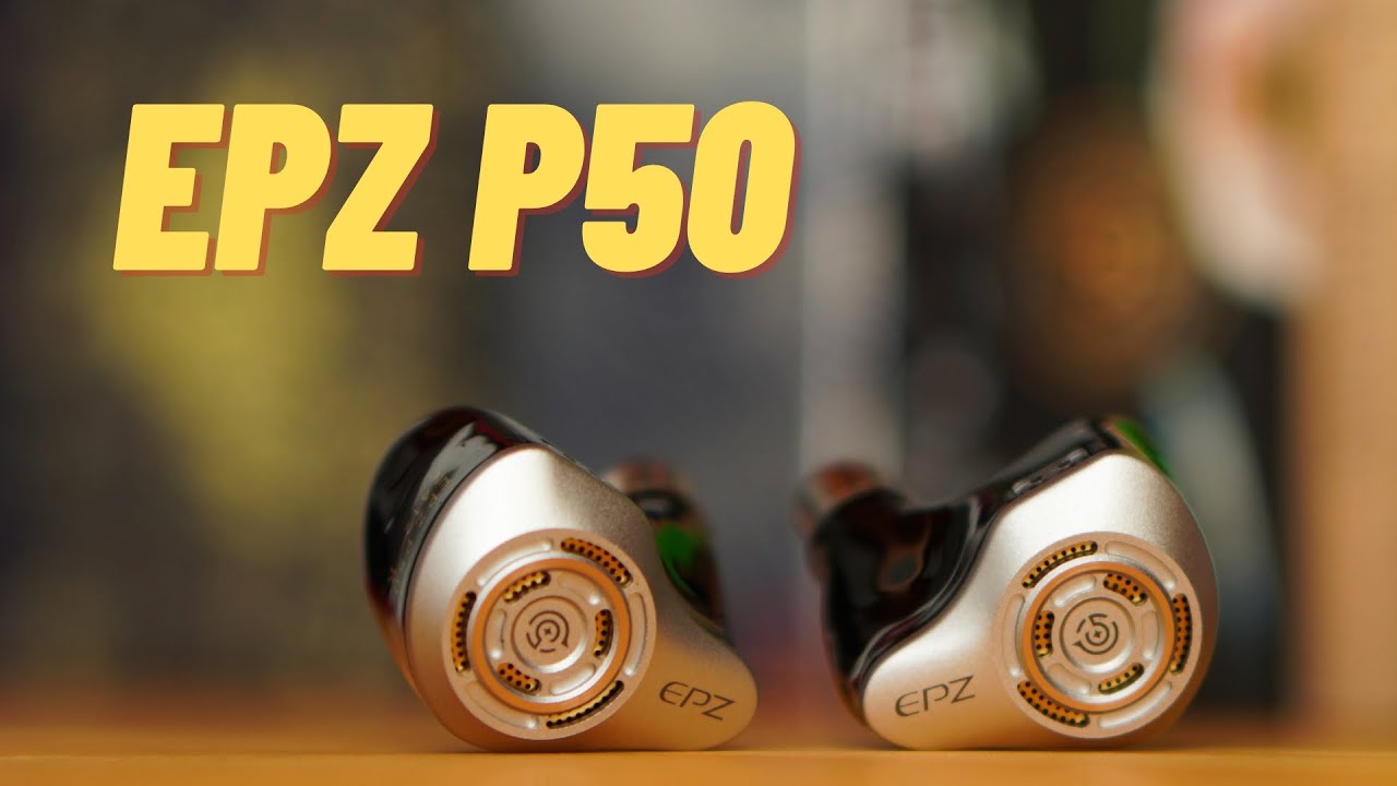 EPZ P50: The BEST iem UNDER $200?? Maybe... - YouTube