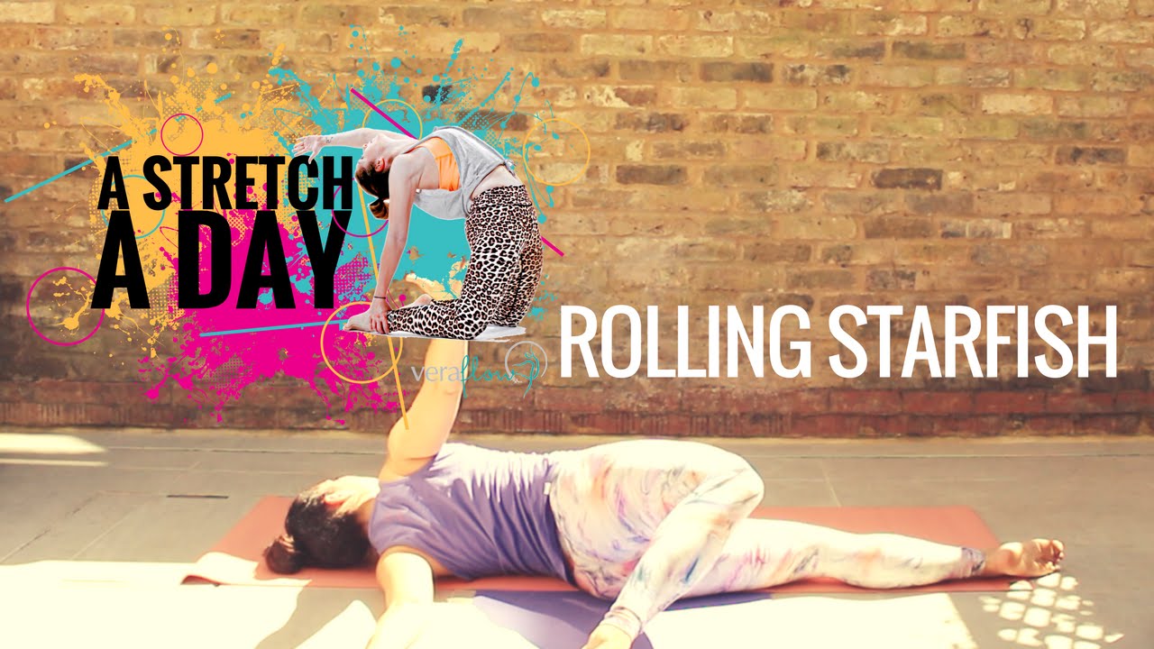 A Stretch A Day with VeraFlow™ - Rolling Starfish - Day 30 - YouTube