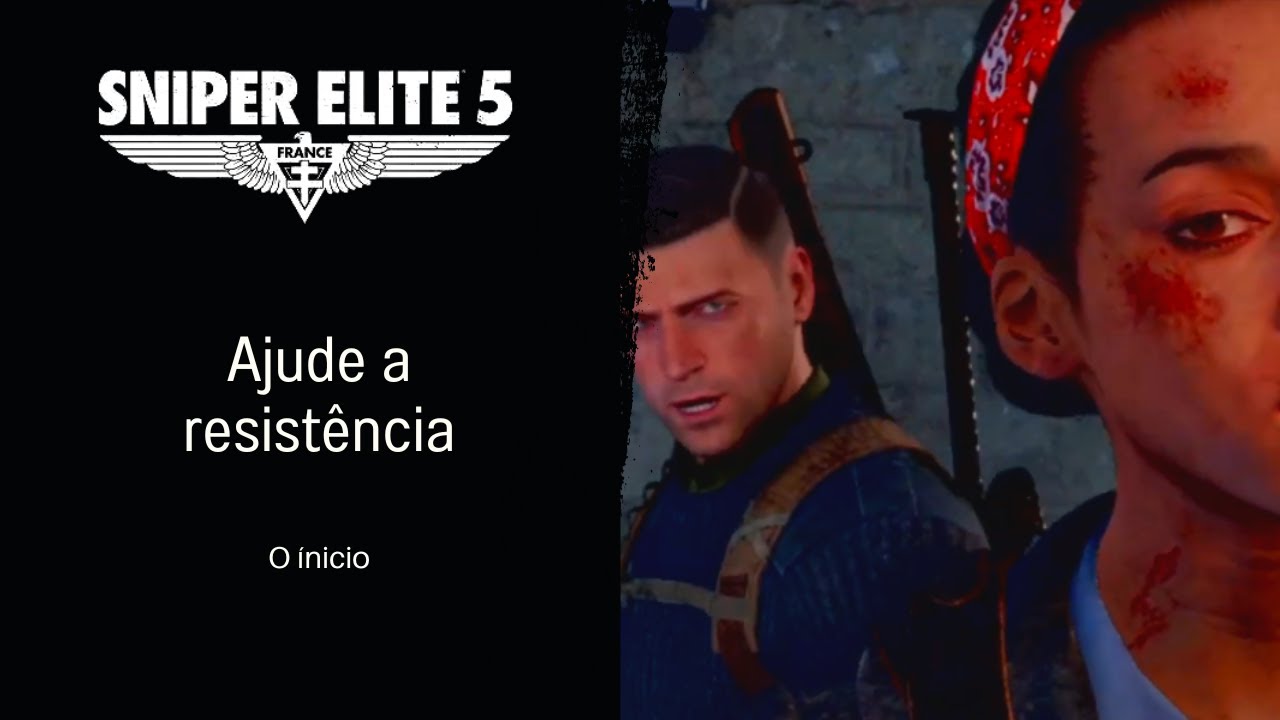 Sniper Elite 5 - O início - Missão ajude a resistência - Jogando no ps4 ...