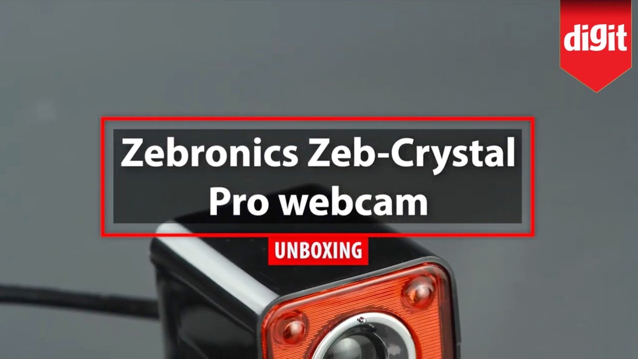 Zebronics Zeb Crystal Pro Webcam Unboxing - YouTube