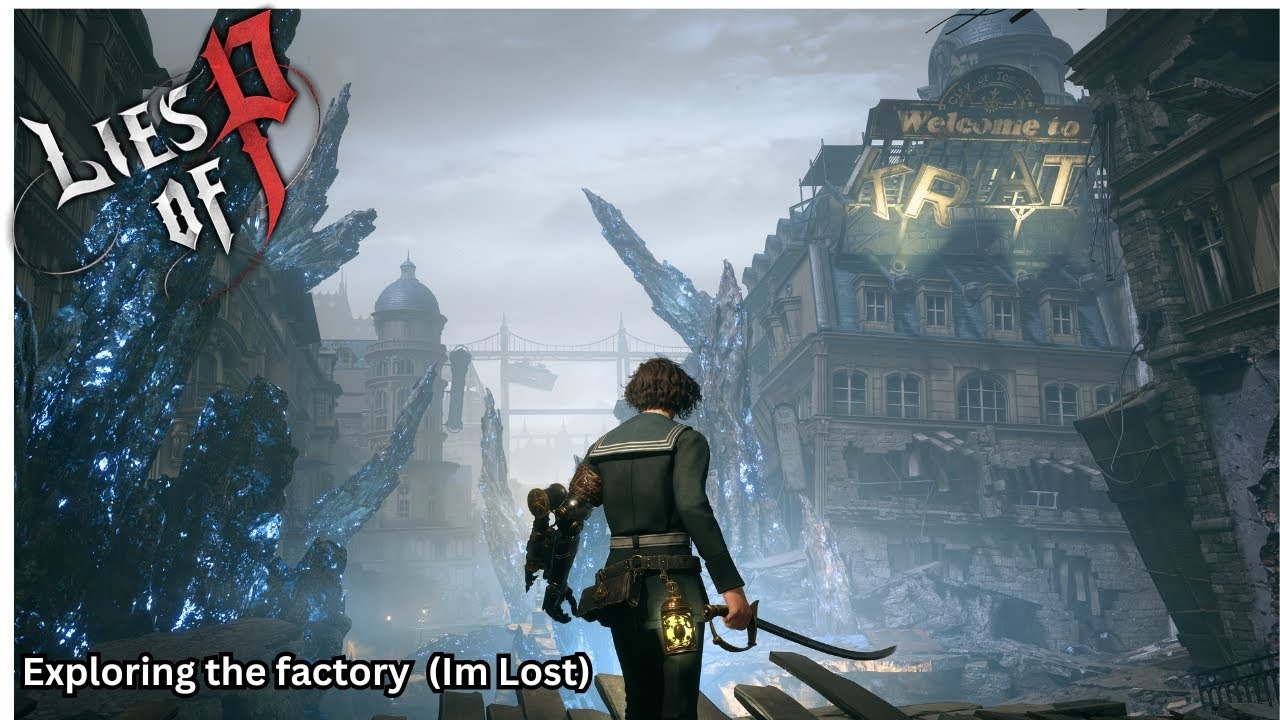 Lies of P: Exploring the Factory 🏭 Found My Lost Point! - YouTube