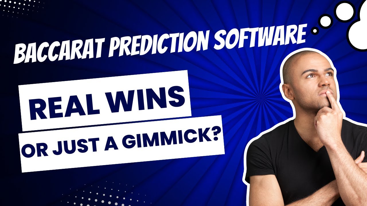 Baccarat Prediction Software: Real Wins or Just a Gimmick? | Baccarat ...