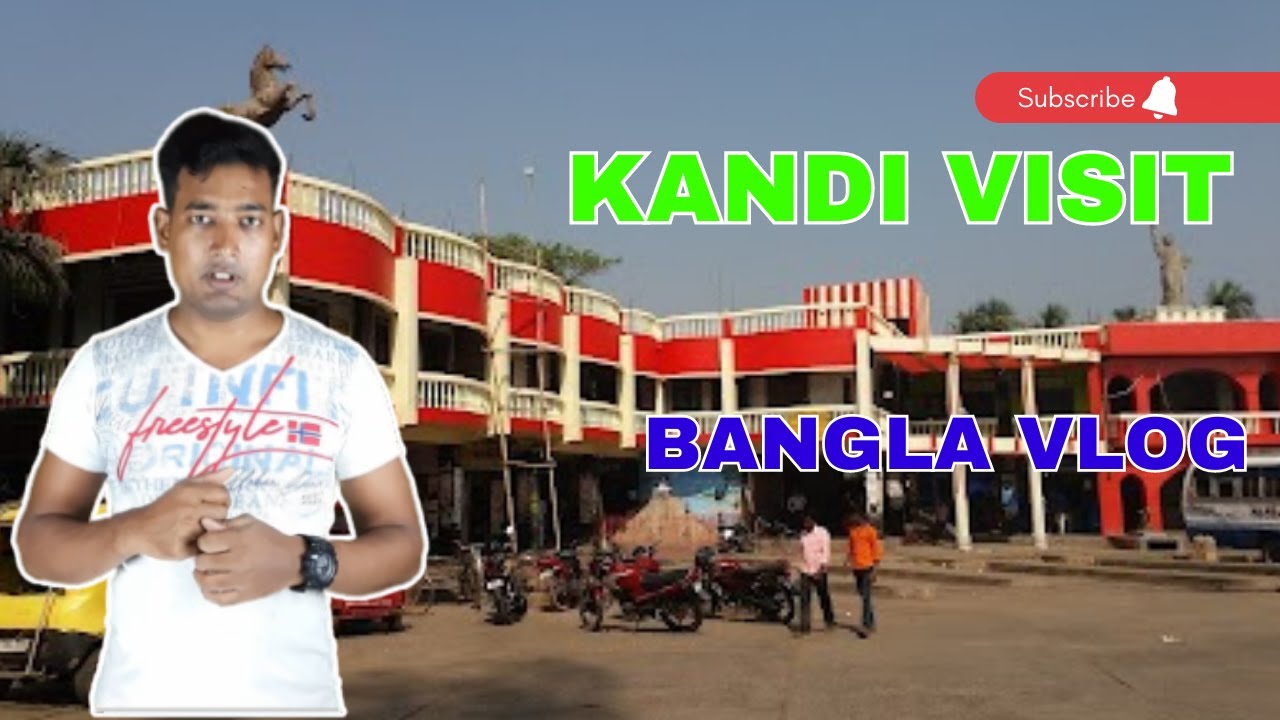 Visit Kandi II Army lifestyle II Bangla vlog - YouTube