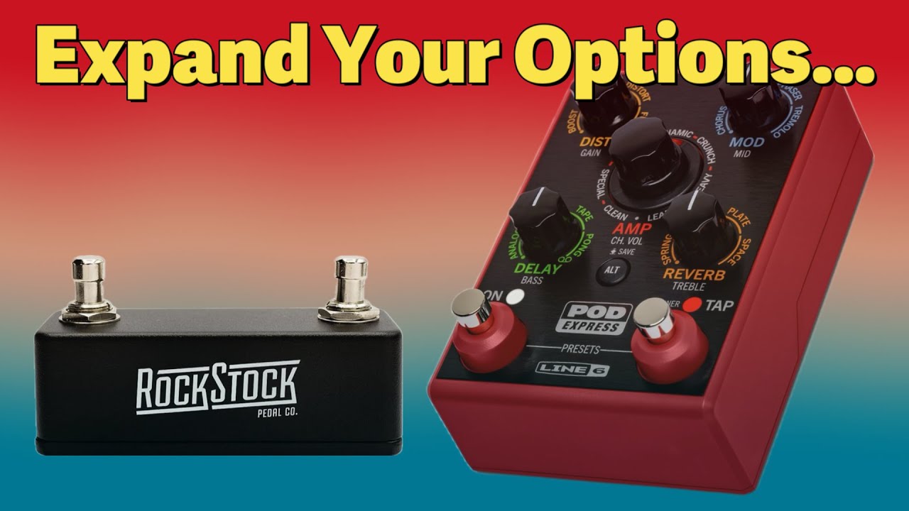 INCREASE Your Line 6 POD Express Functionality...Add an External Foot ...
