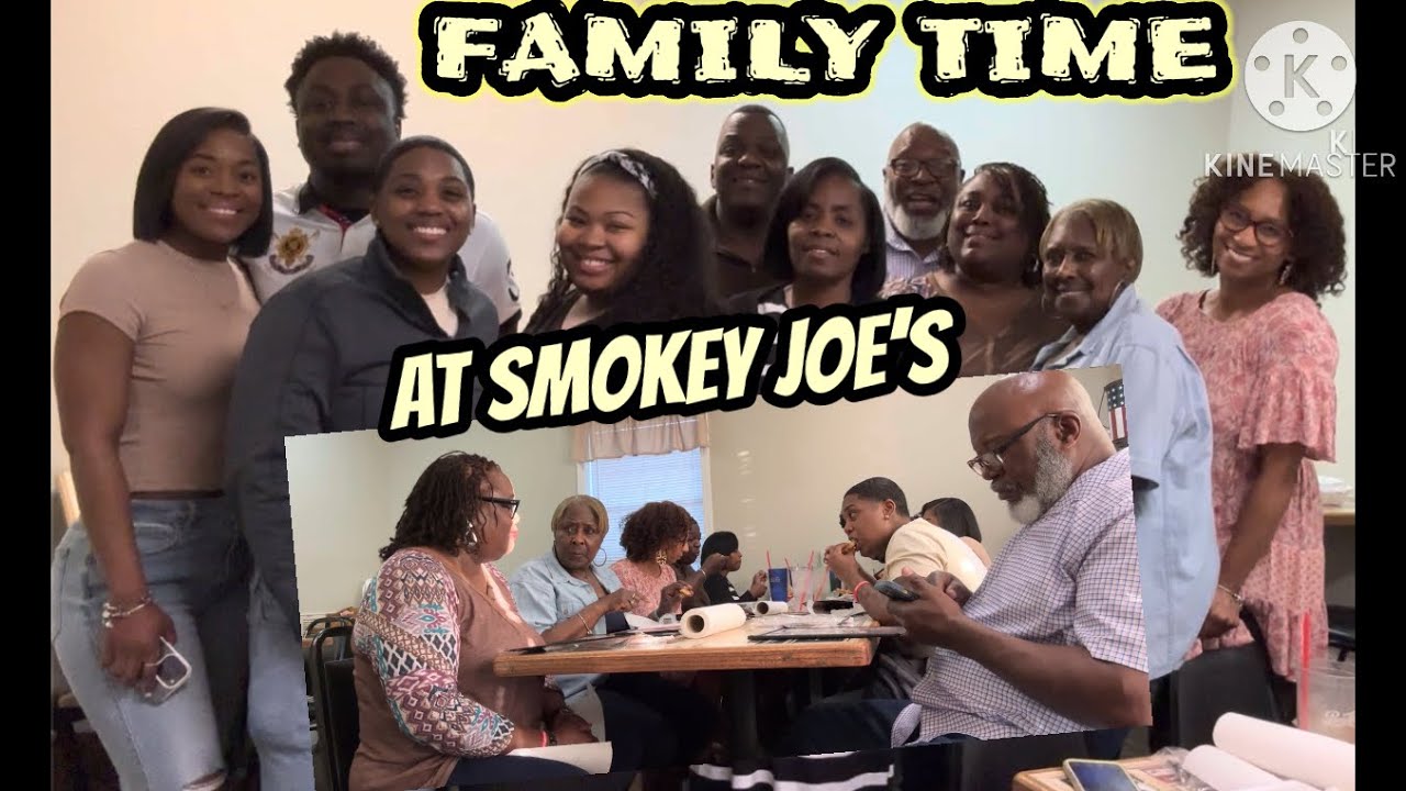 FAMILY TIME Eating at Smokey Joe’s - YouTube