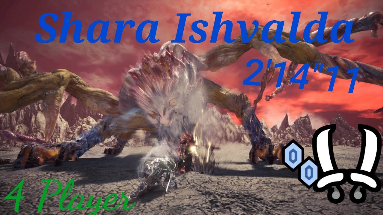 MHW Iceborne Shara Ishvalda 4 Player Dual Blades 2'14"11 - YouTube