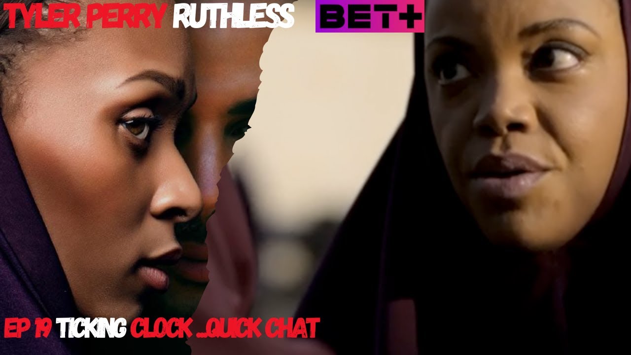 Ruthless Ep 19 Ticking Clock Quick thoughts - YouTube
