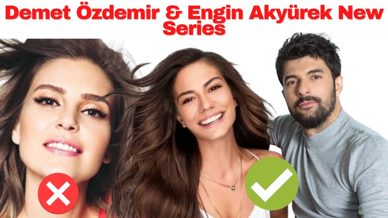 Demet Özdemir & Engin Akyürek In New TV Series I Asli Enver Is Out I ...