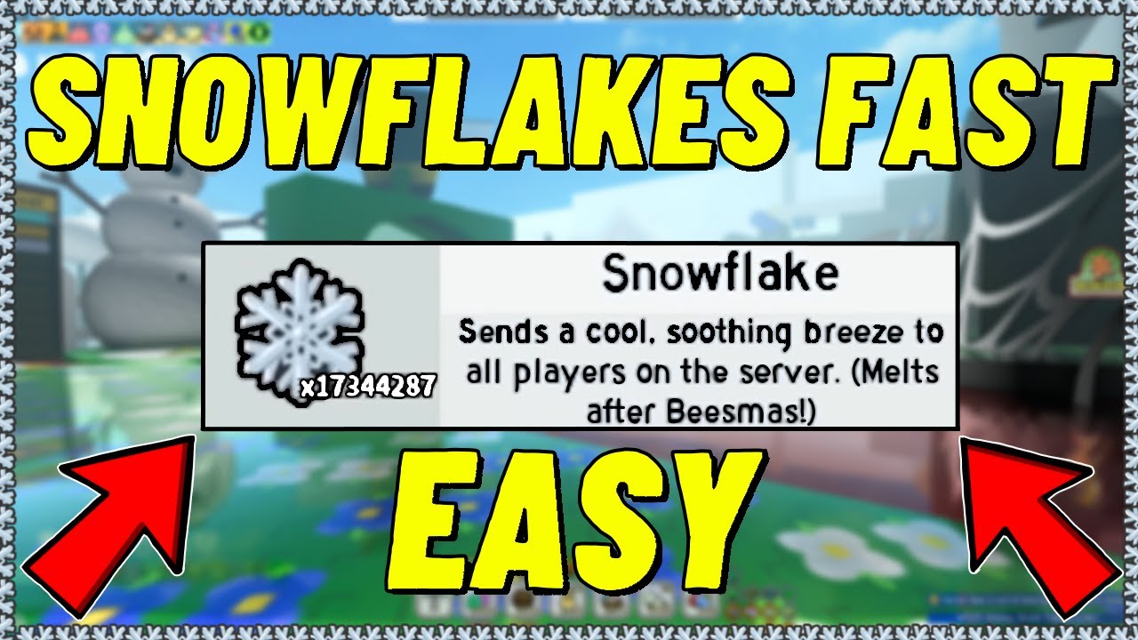 HOW TO GET ️SNOWFLAKES ️Fast and Easy in Bee Swarm Simulator - YouTube