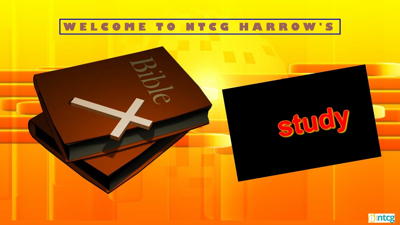 Harrow NTCG - Monday 30th September 2024 - BibleStudy with Bishop ...