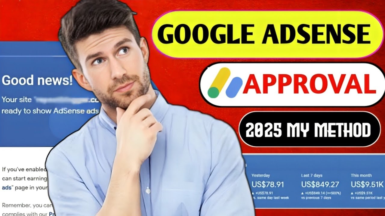 How To Get Google Adsense Approval In 2025 | Best Way To Get Adsense ...