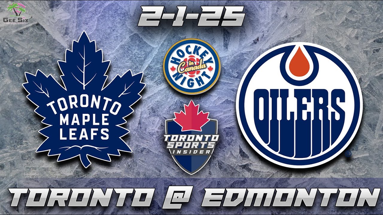 2-1-25 Toronto Maple Leafs vs Edmonton Oilers Game Audio | NHL LIVE ...