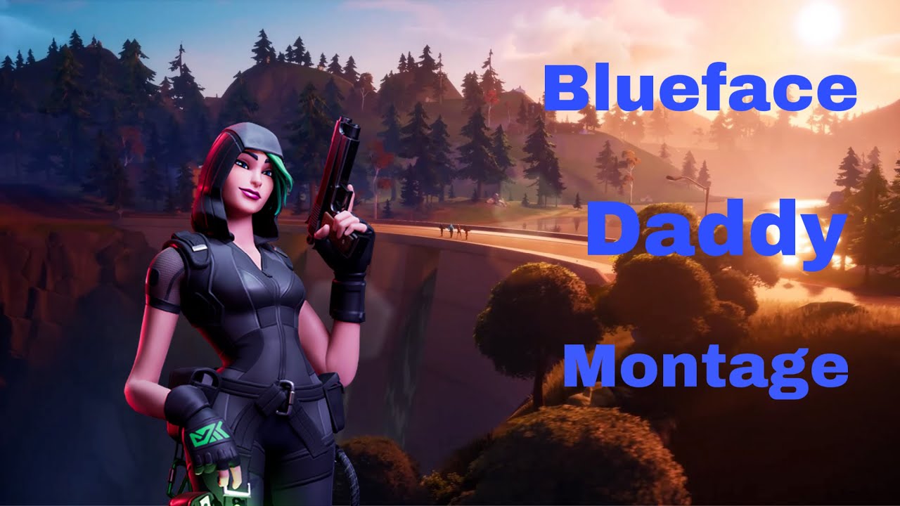 Blue face - Daddy montage - YouTube