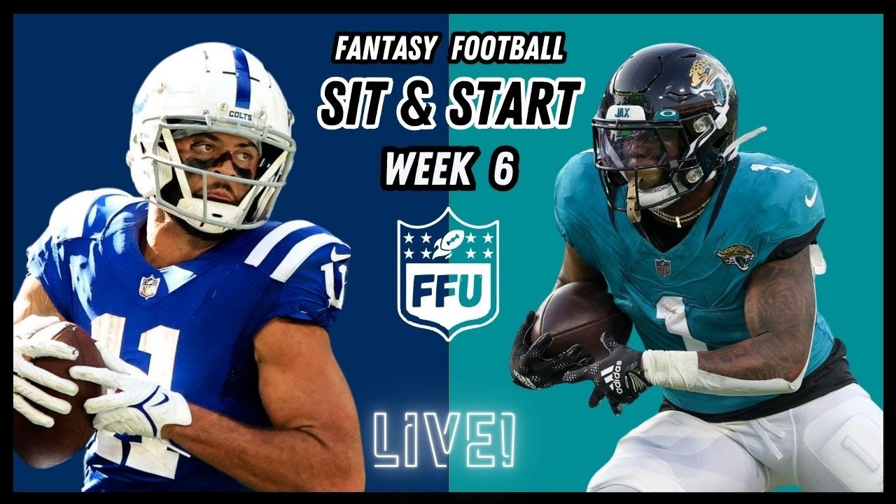 NFL Week 6 Fantasy Football Sit or Start Live! - YouTube
