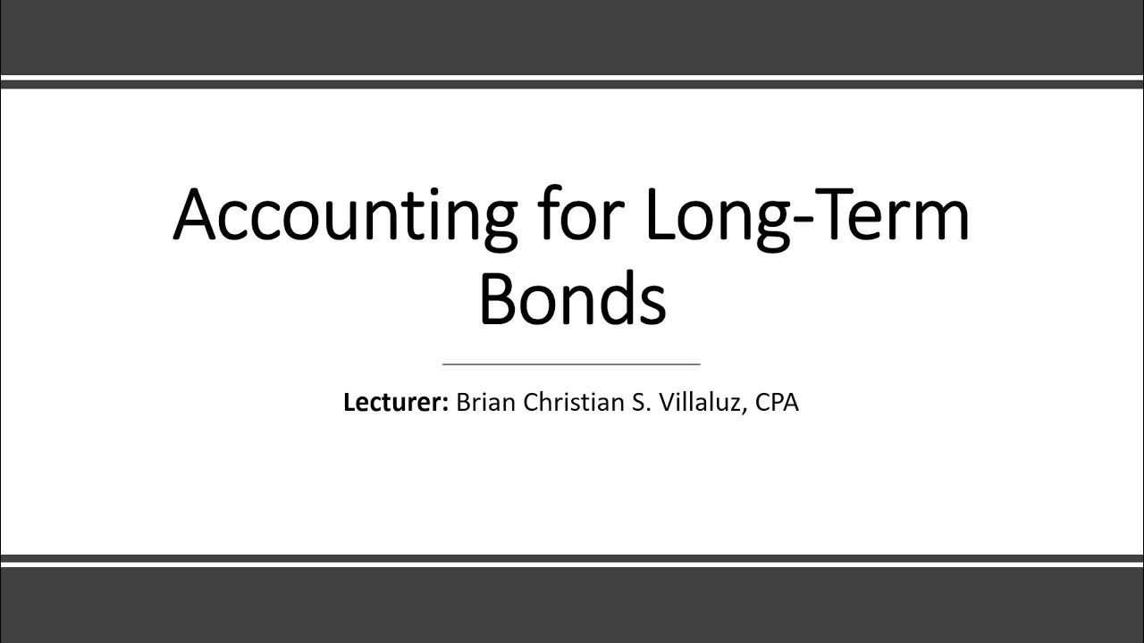 FAR: Accounting for Long-Term Bonds (Part 1 of 2) - YouTube