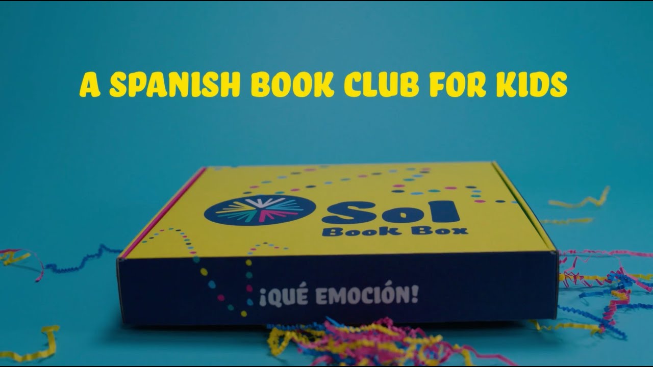 Sol Book Box | Spanish & Bilingual Books for Kids, delivered monthly ...