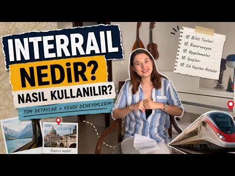 INTERRAIL REHBERİ 2026| UCUZA ÜLKE GEZMEK, NASIL KULLANILIR, TÜM DETAYLAR 