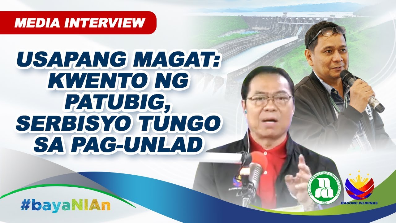 GOAGRIPLUS EP5 – Usapang Magat: Kwento ng Patubig, Serbisyo Tungo sa ...