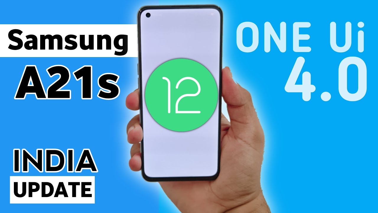 Samsung Galaxy A21s One Ui 4.0 Update | Samsung A21s New Update Android ...