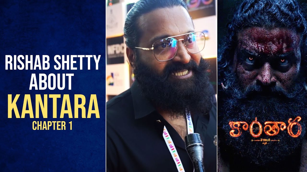 Actor & Director Rishab Shetty About Kantara Chapter 1 | IFFI Goa Red Carpet - YouTube
