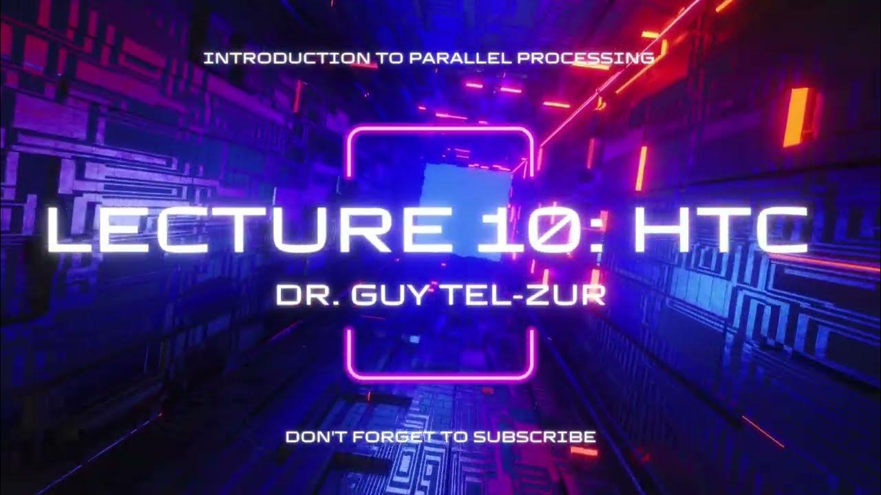 Introduction to Parallel Processing. Lecture 10 (in Hebrew). Lecturer Dr. Guy Tel-Zur - YouTube