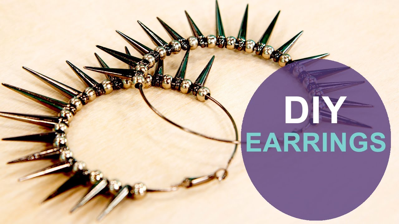 How to Make Spike Hoop Earrings: The DIY Challenge on The Mom's View ...