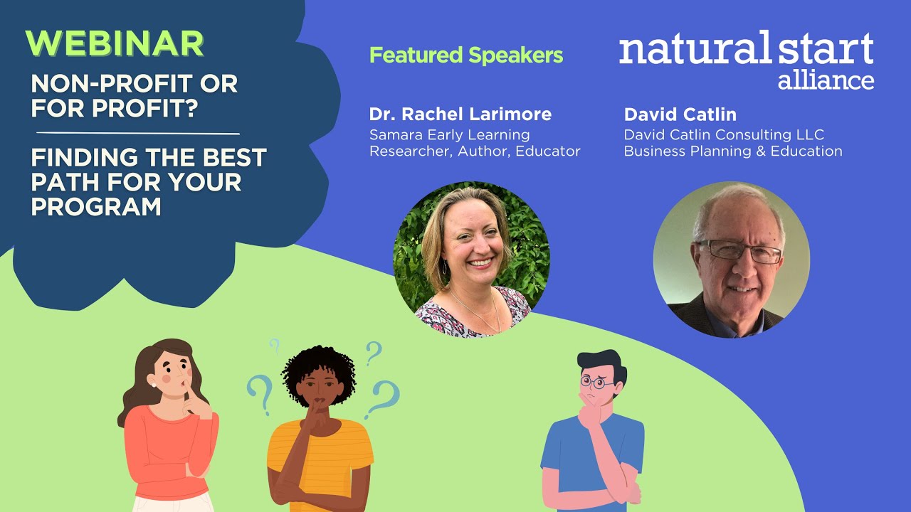 Natural Start Webinar: Non-Profit or For-Profit? Finding the Best Path for Your Program - YouTube