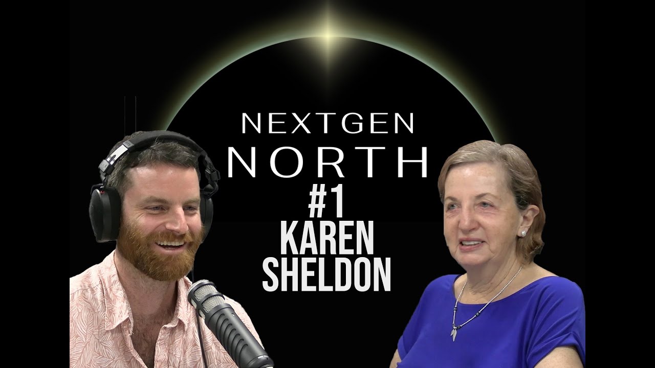 Next Gen North Episode #1 - Karen Sheldon - YouTube
