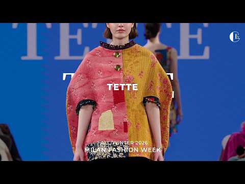 TETTE - Runway Show 2:00 PM - February 27, 2026 @MILAN x GFC