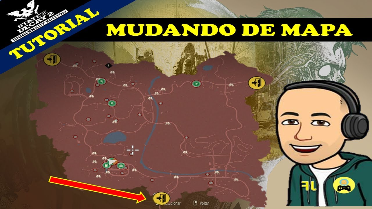 State of Decay 2 - Mudando de mapa - TUTORIAL - YouTube