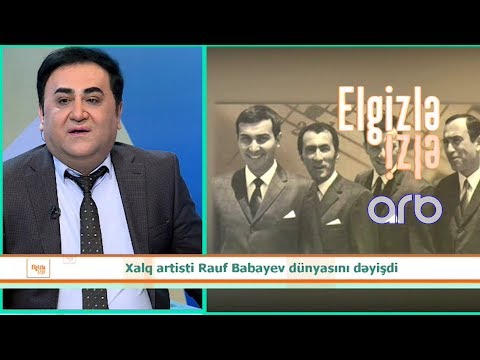 Cavan Zeynallı Rauf Babayevin ölümündən təəssüfləndi: \