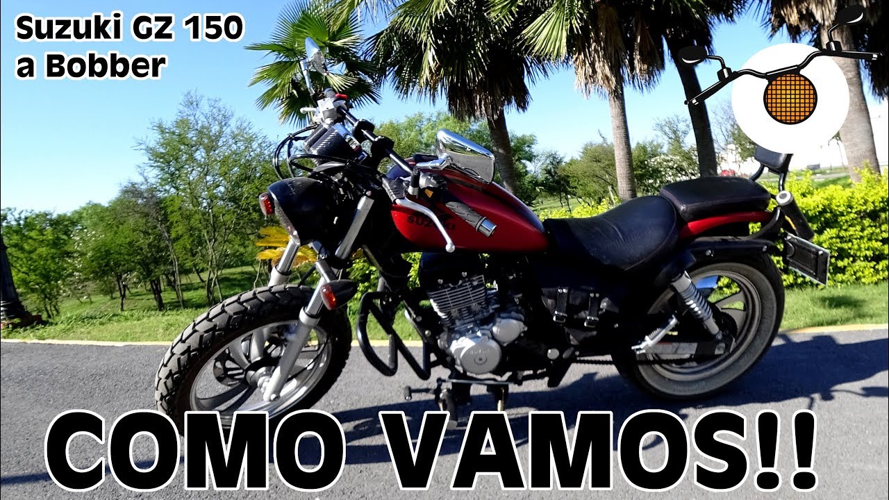 Suziki GZ150 a Bobber Como vamos!! - YouTube