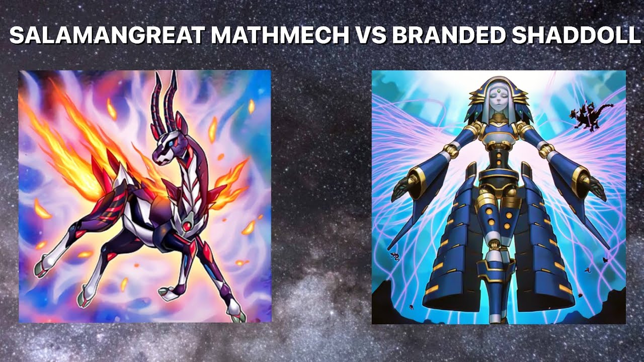 BRANDED SHADDOLLS VS SALAMANGREAT MATHMECHS | YUGIOH Project Ignis ...