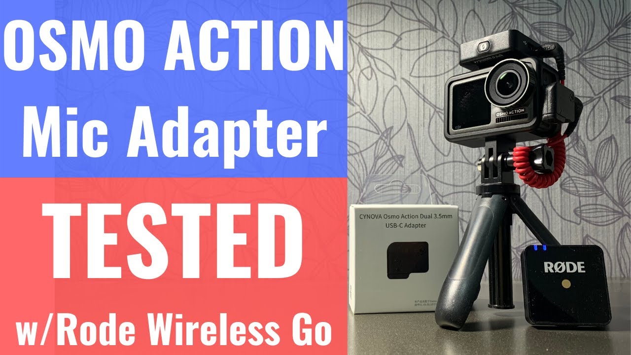Osmo Action Microphone Adapter TESTED w/Rode Wireless Go *** ULTIMATE ...