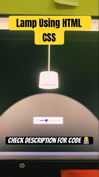 Lamp using HTML & CSS #css #tutorials #shorts - YouTube
