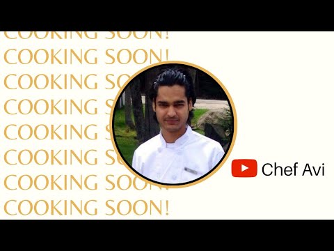 Channel Teaser | Easy Home Cooked Recipes | Cooking with Chef Avi - YouTube