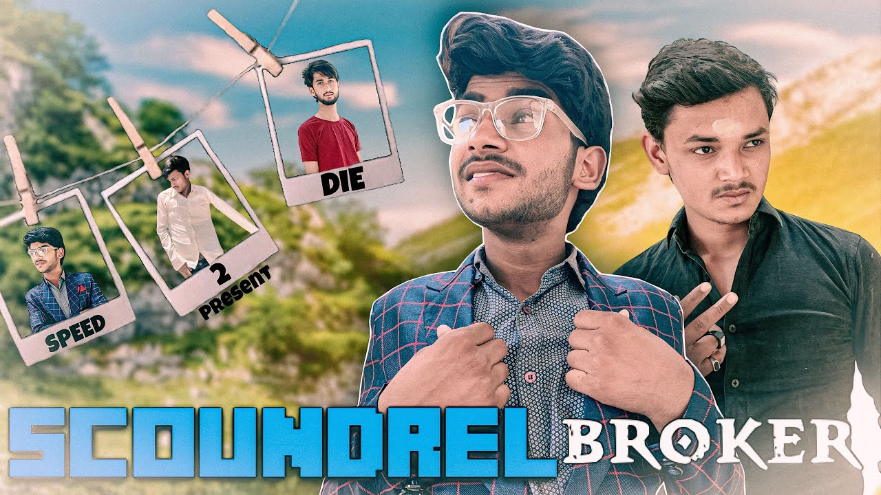 SCOUNDREL BROKER | SPEED2DIE | S2D - YouTube