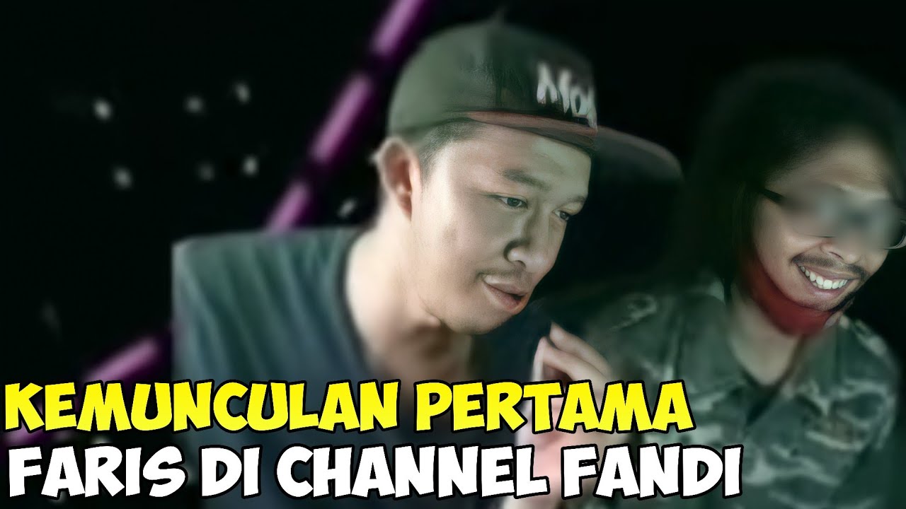 PERTAMA KALI FARIS MUNCUL DI CHANNEL PRINCE FANDI - YouTube
