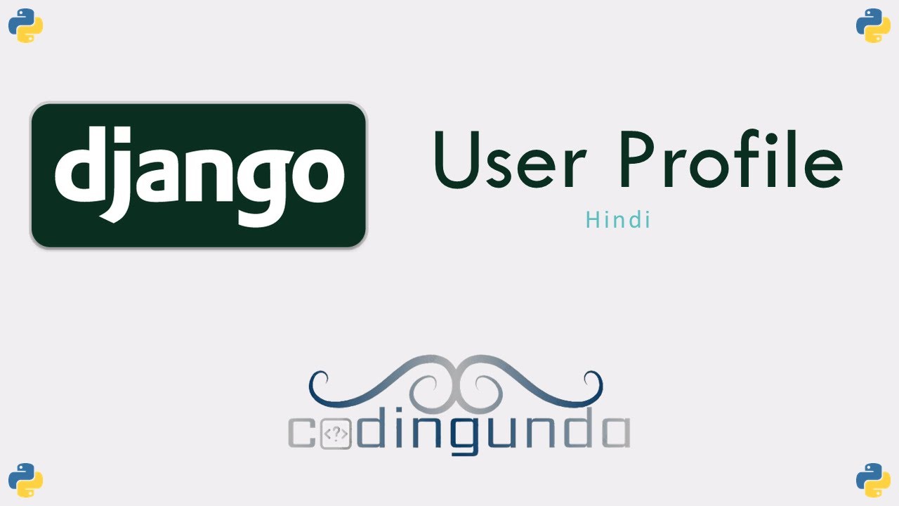 Django - User Profile in Hindi || CODINGUNDA - YouTube