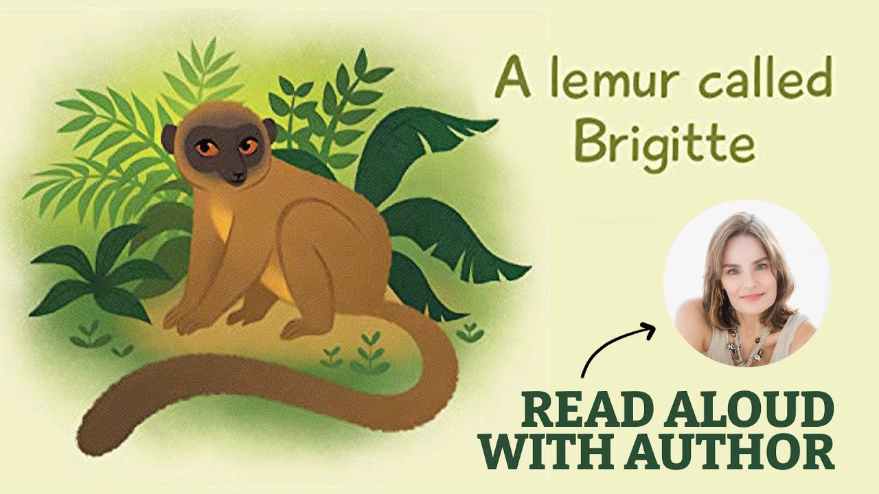 A Lemur Called Brigitte | Read Together Create Together - YouTube