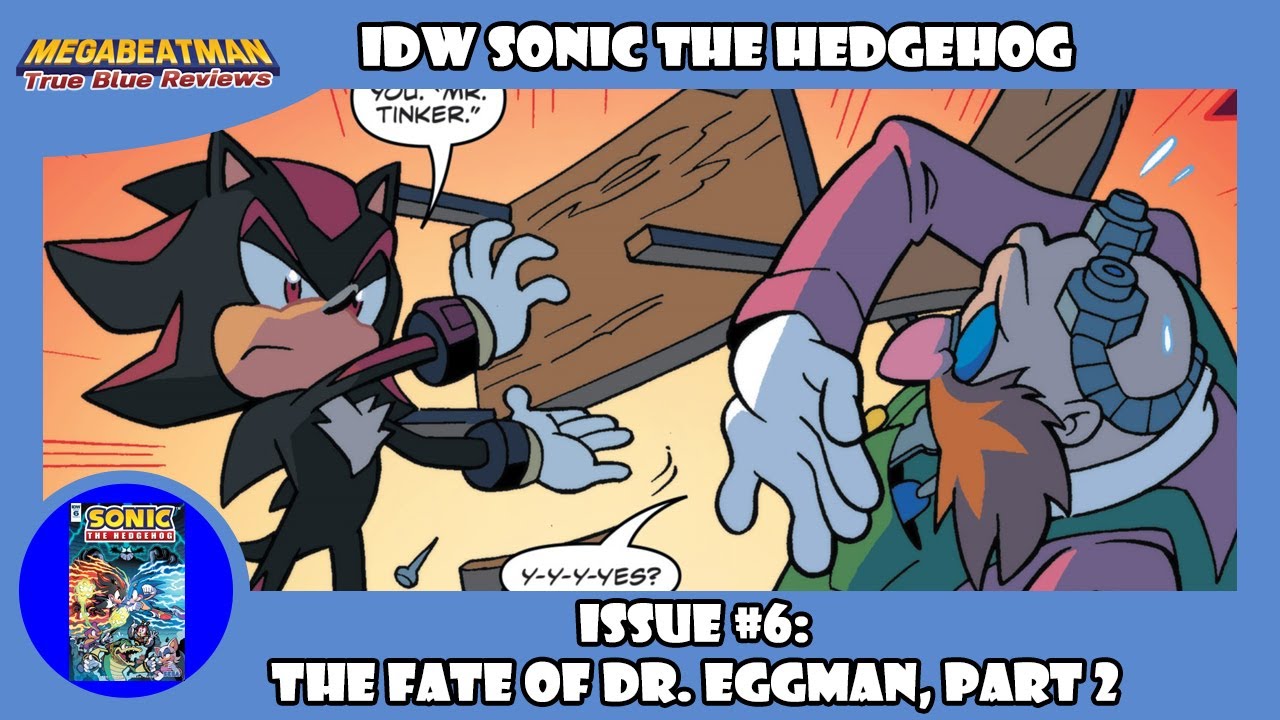IDW Sonic The Hedgehog #6 | A Comic Review by Megabeatman - YouTube