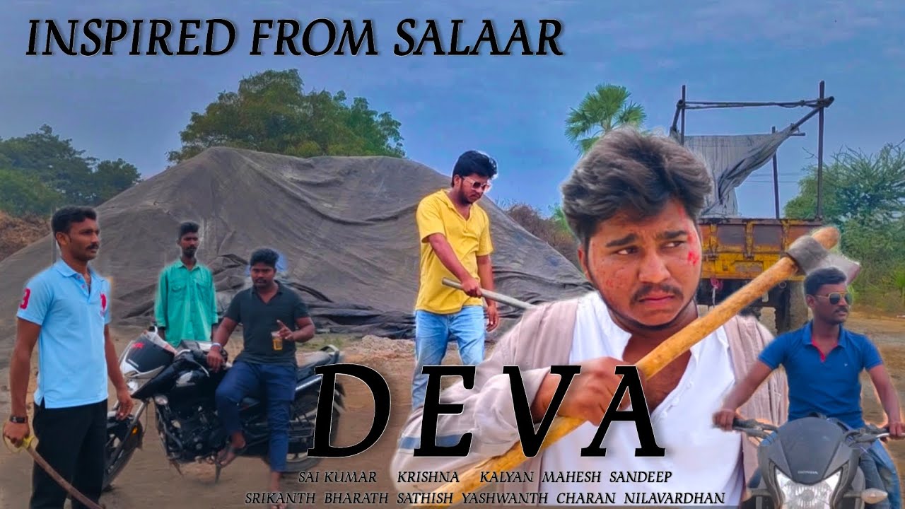 DEVA the short film / Inspired from salaar with our own script and ...