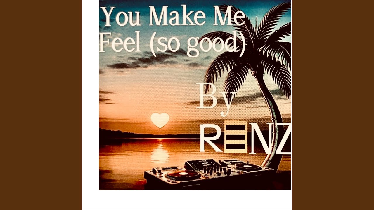 You Make Me Feel (so good) - YouTube