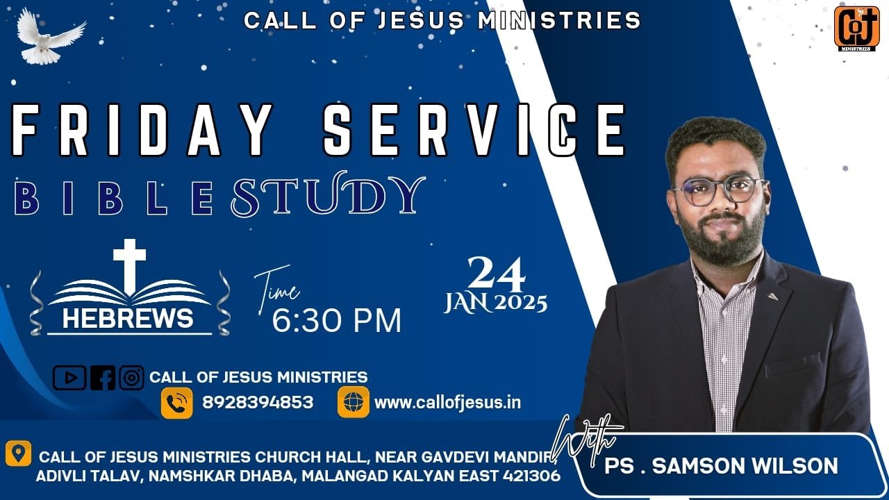 Friday Bible Study | Ps.Samson Wilson | Call of Jesus Ministries | 24 ...