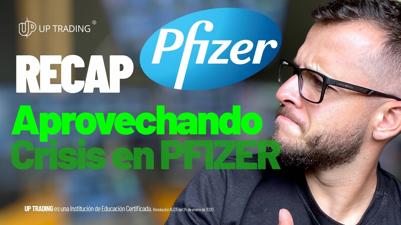 Aprovechar malas noticias empresariales - Verde en PFIZER - YouTube