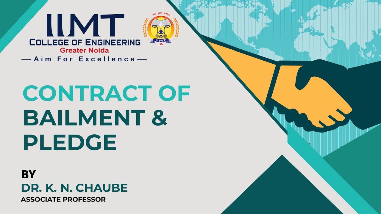 Contract of Bailment & Pledge | Master of Business Administration MBA ...